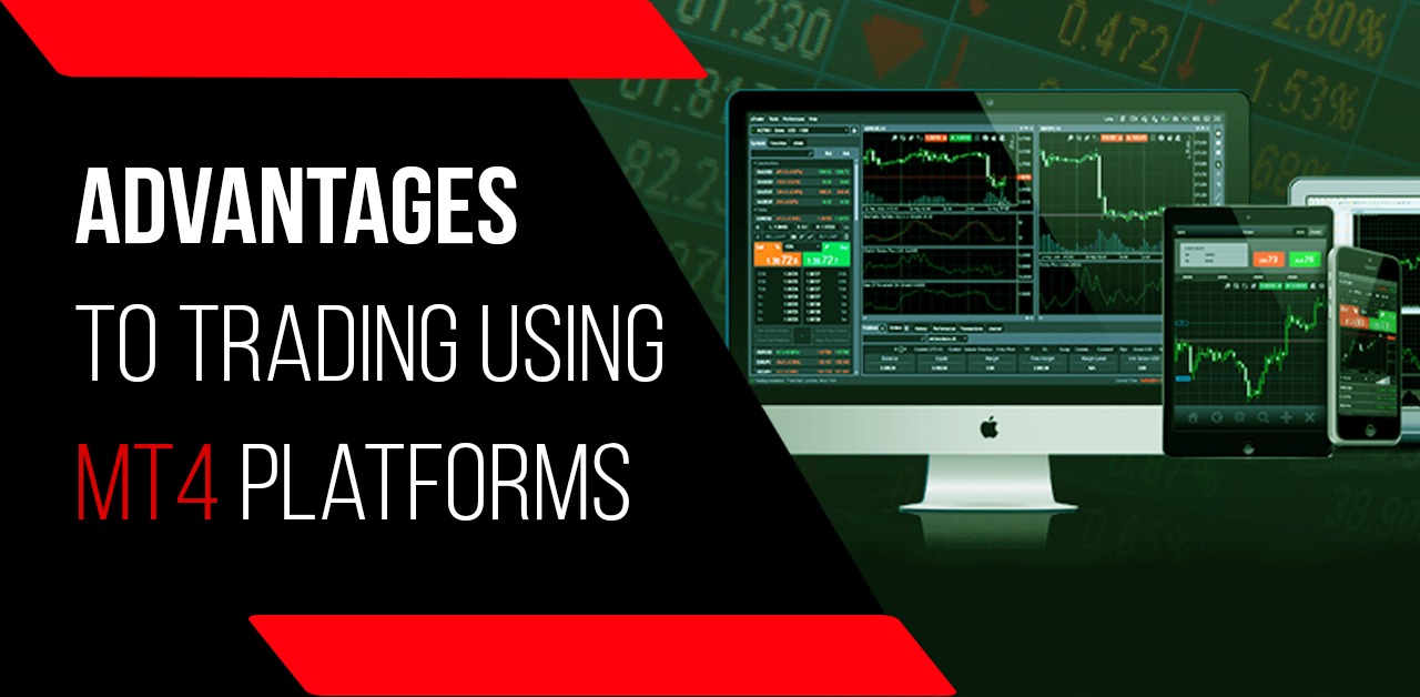 Advantages to Trading using MT4 platforms | Xtreamforex