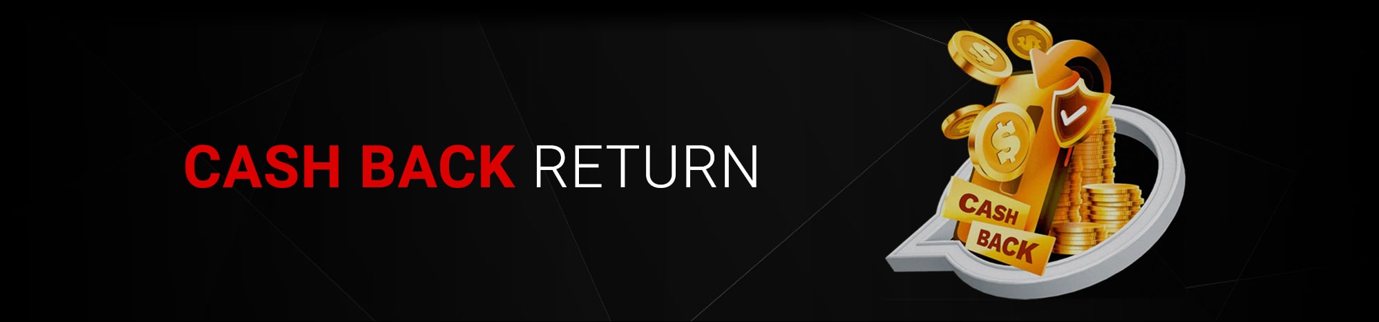 Cash Back Return - Xtreme Markets